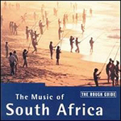 The Rough Guide To The Music Of South Africa